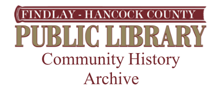 Digital Archives of Findlay-Hancock County Public Library :: About Us